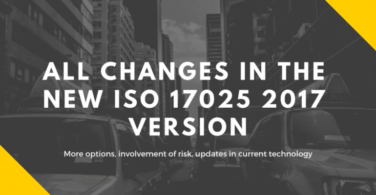 ISO/IEC 17025 2017 Main changes in the new revision – Qse academy