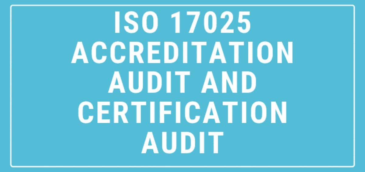 ISO/IEC 17025 Accreditation Audit