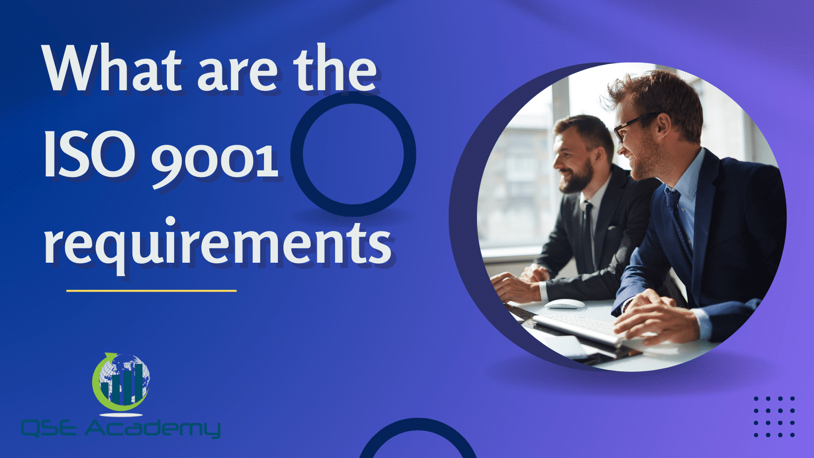 What Are the ISO 9001 Requirements? A Complete Breakdown