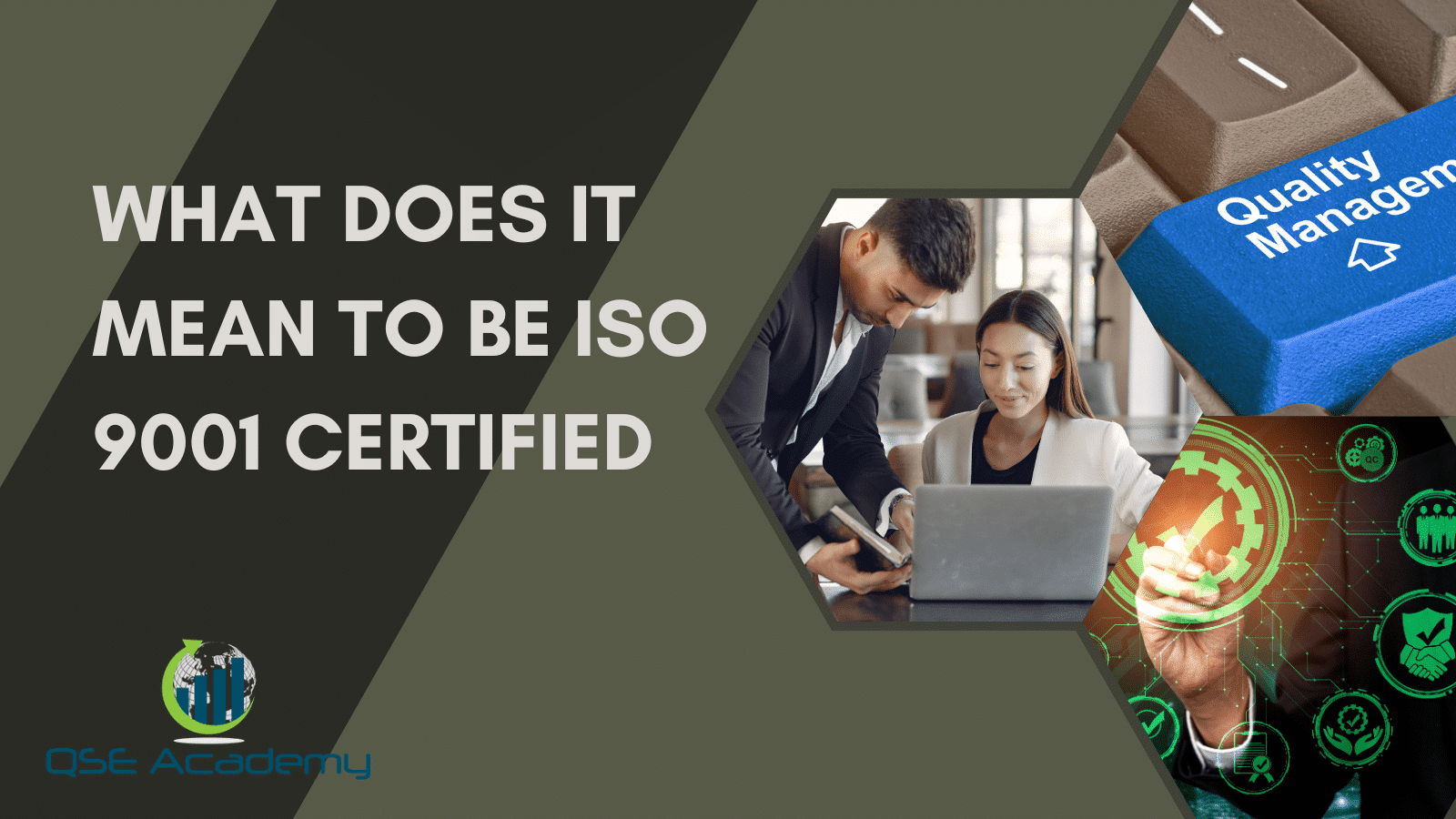What Does It Mean to Be ISO 9001 Certified?