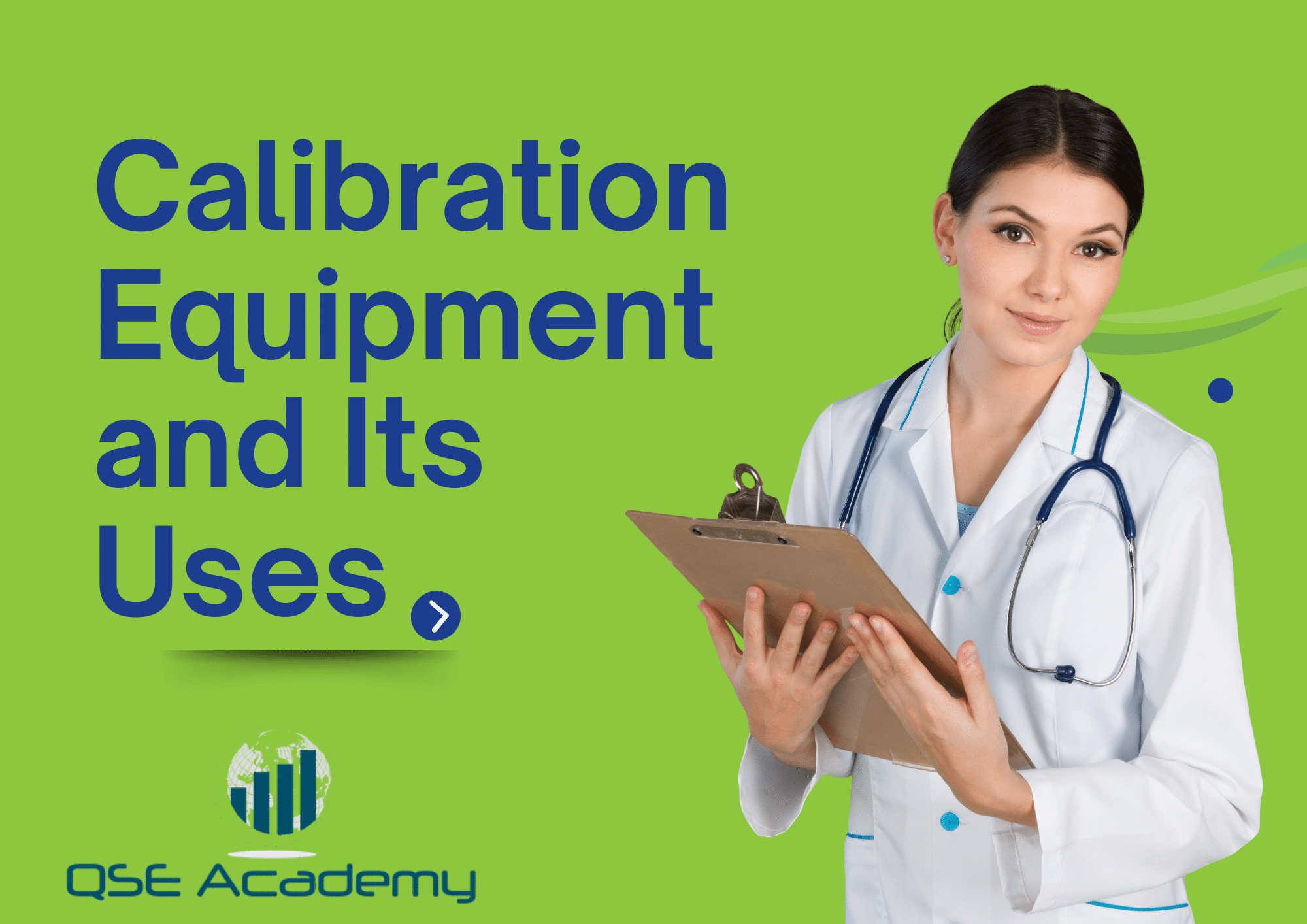 Calibration Equipment and Its Uses - Qse academy