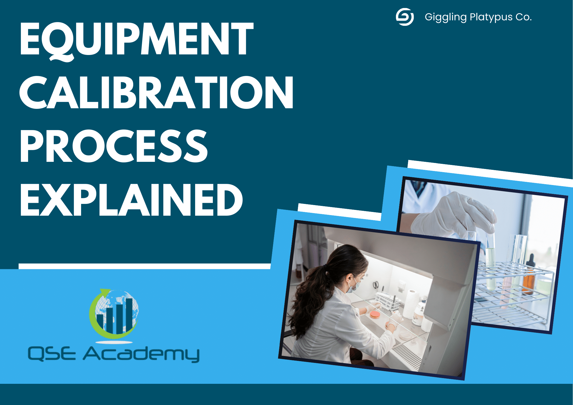 Equipment Calibration Process Explained - Qse academy