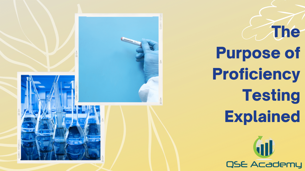 The Purpose of Proficiency Testing Explained - Qse academy