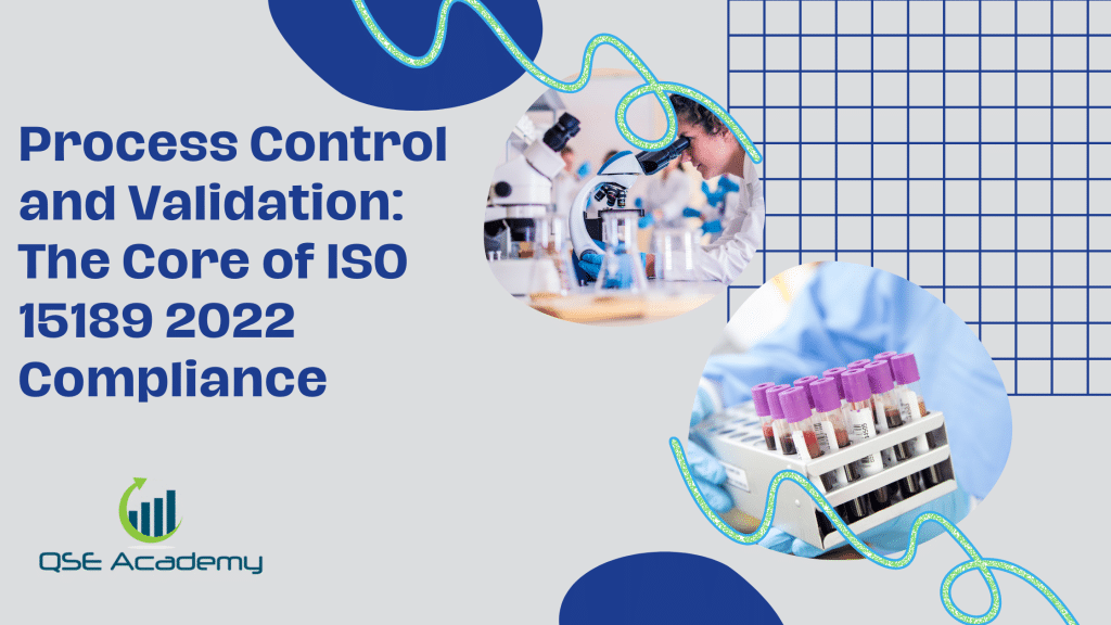 Process Control & Validation in ISO 15189 2022