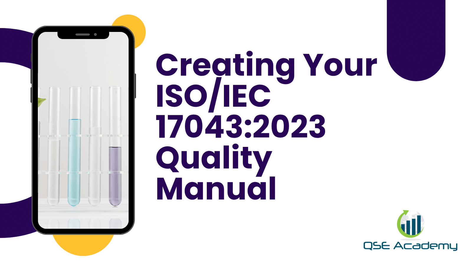 Creating Your ISO/IEC 17043:2023 Quality Manual - Qse academy