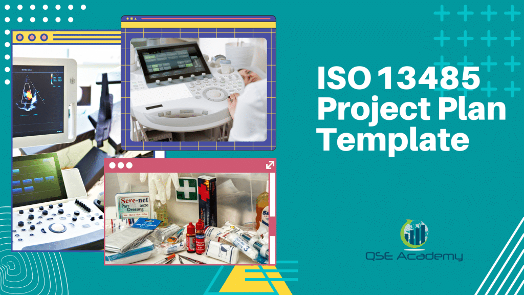 ISO 13485 Project Plan Template - Qse academy