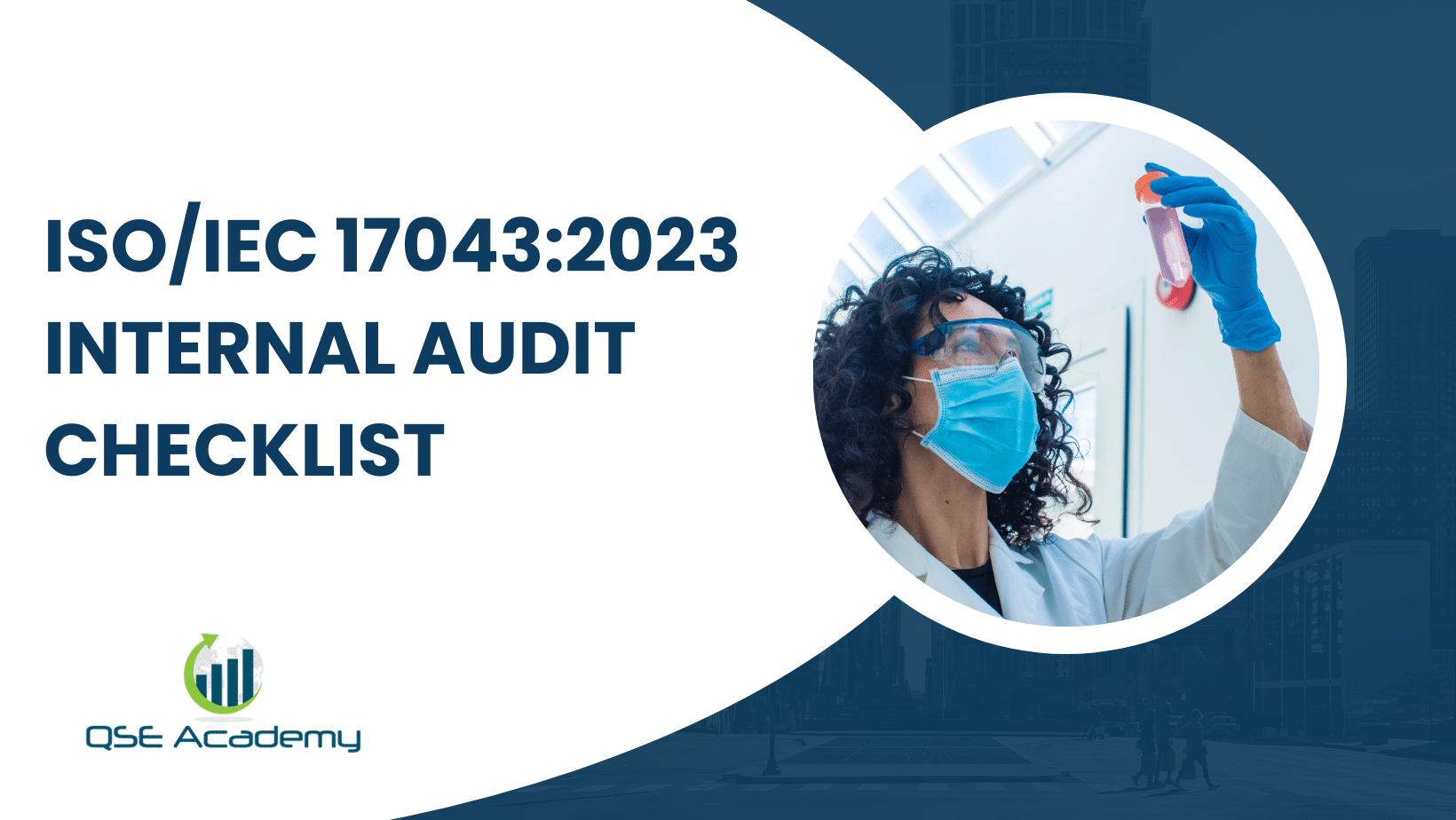 ISO/IEC 17043:2023 Internal Audit Checklist - Qse academy