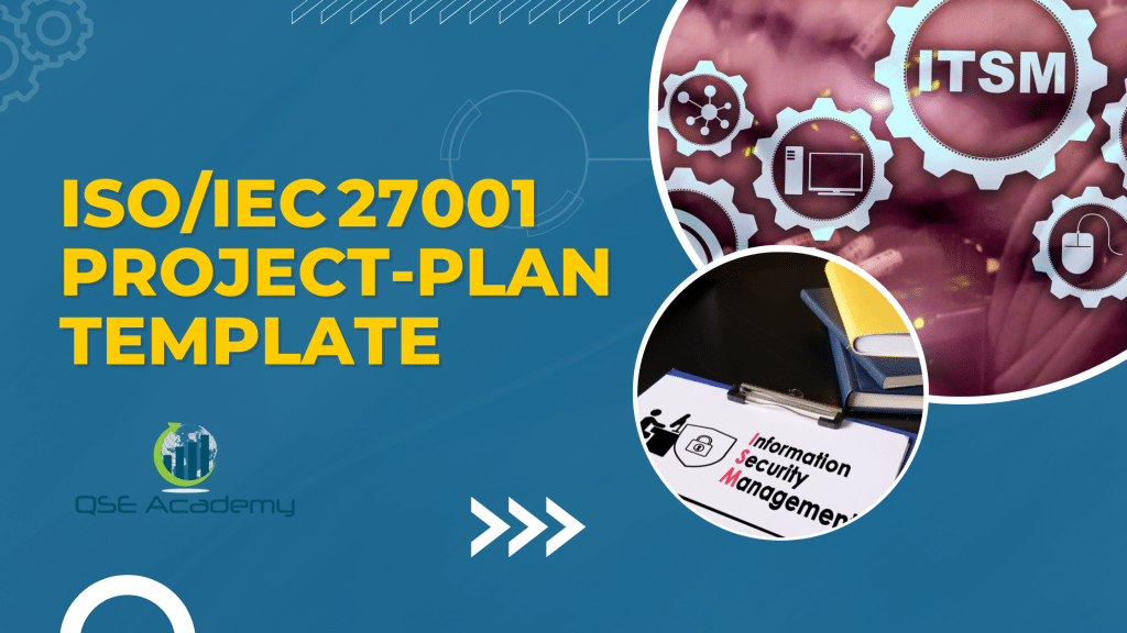 ISO/IEC 27001 Project‑Plan Template - Qse academy