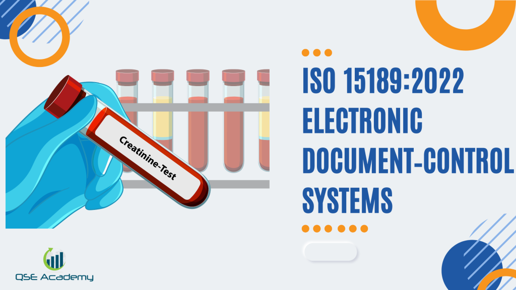 Electronic Document Control: 15189:2022