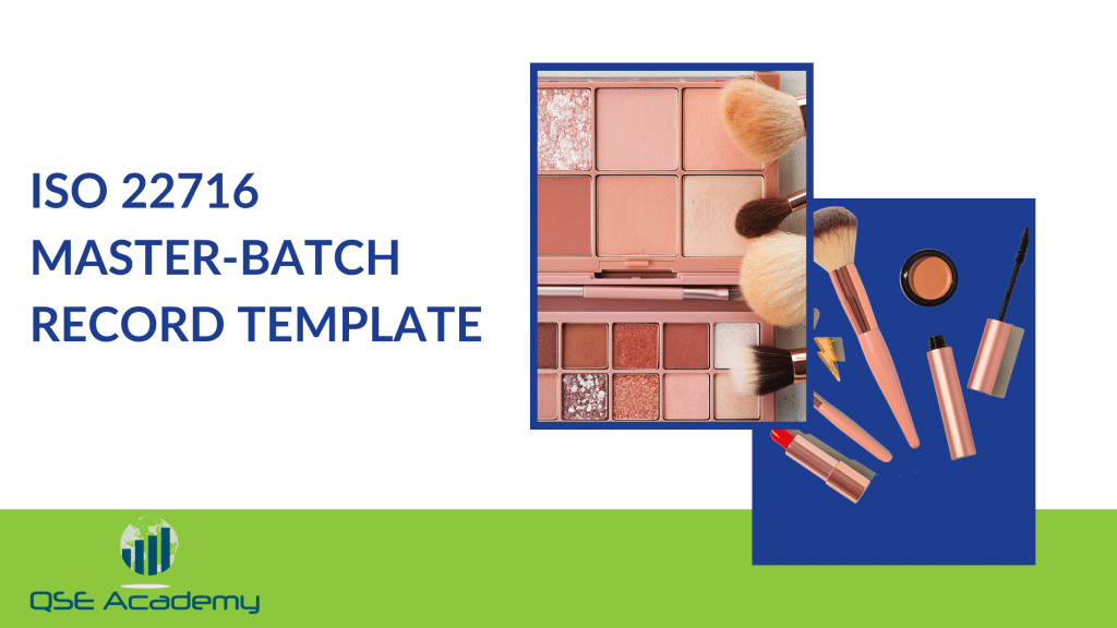 ISO 22716 Master Batch Record