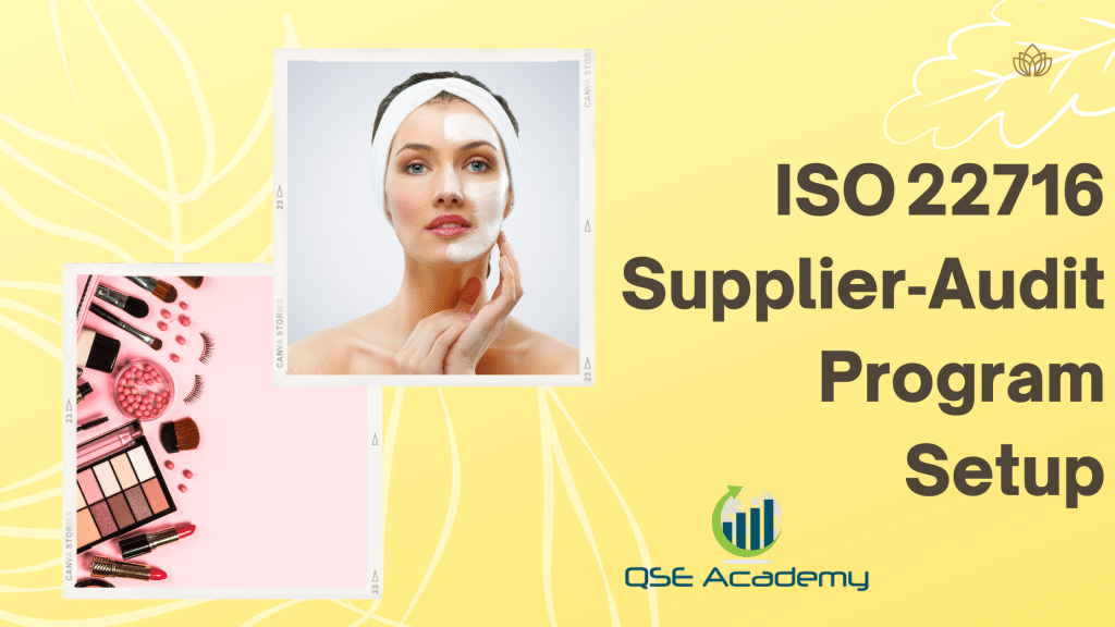 ISO 22716 Supplier-Audit Program