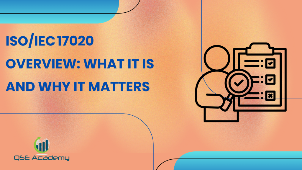 ISO/IEC 17020 Overview
