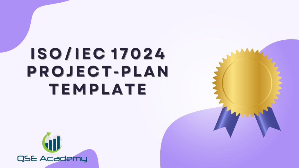 ISO/IEC 17024 Project‑Plan Template - Qse academy