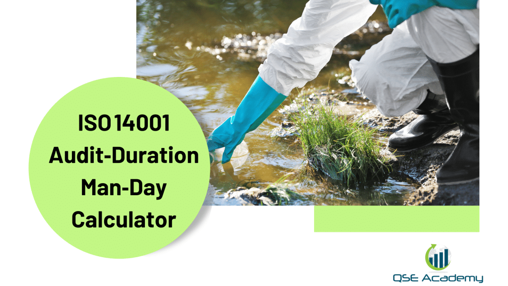ISO 14001 Audit‑Duration Man‑Day Calculator - Qse academy