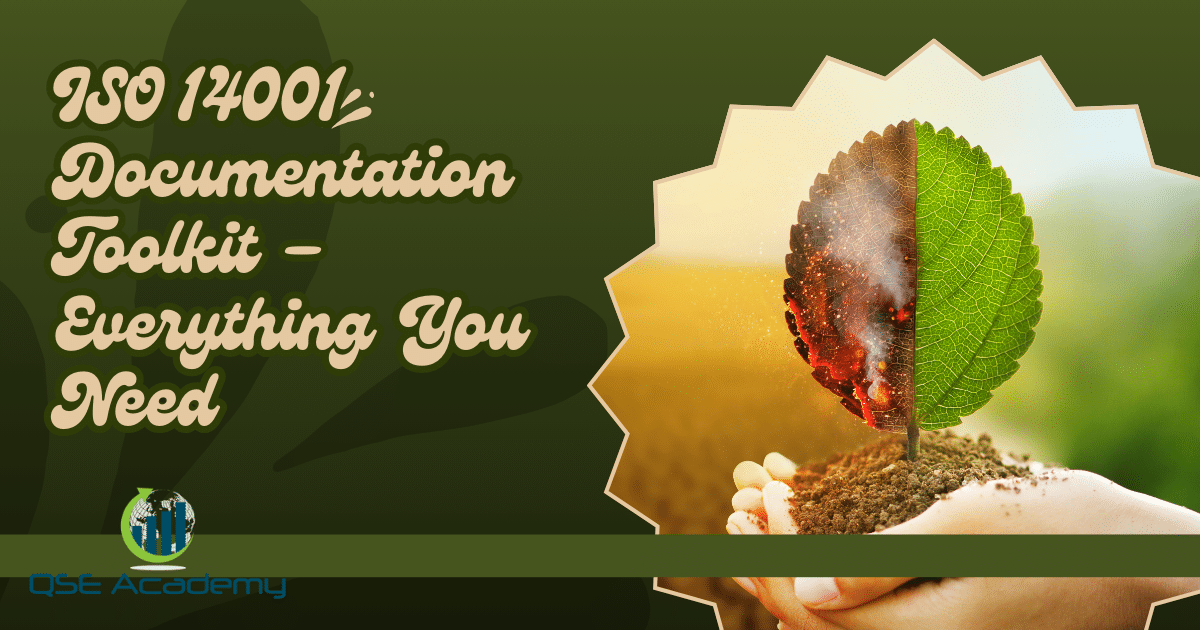 ISO 14001 Documentation Toolkit – Everything You Need - Qse academy