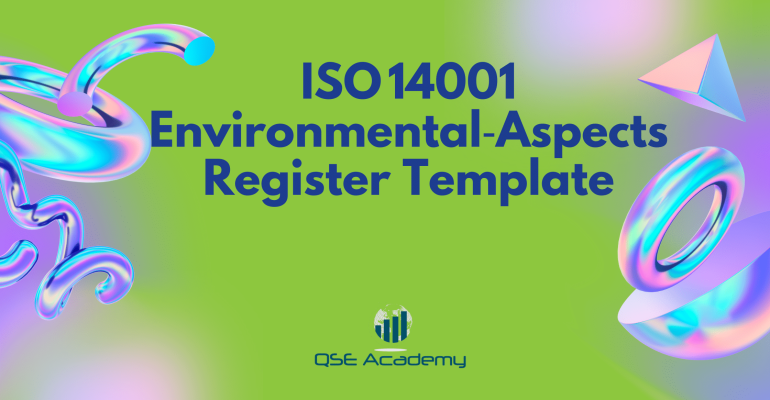 ISO 14001 Environmental‑Aspects Register Template - Qse academy