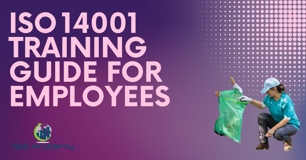 ISO 14001 Training Guide for Employees - Qse academy