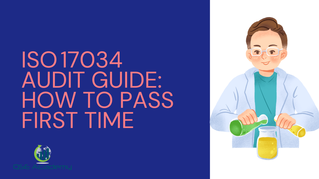 ISO 17034 Audit Guide: How to Pass First Time - Qse academy