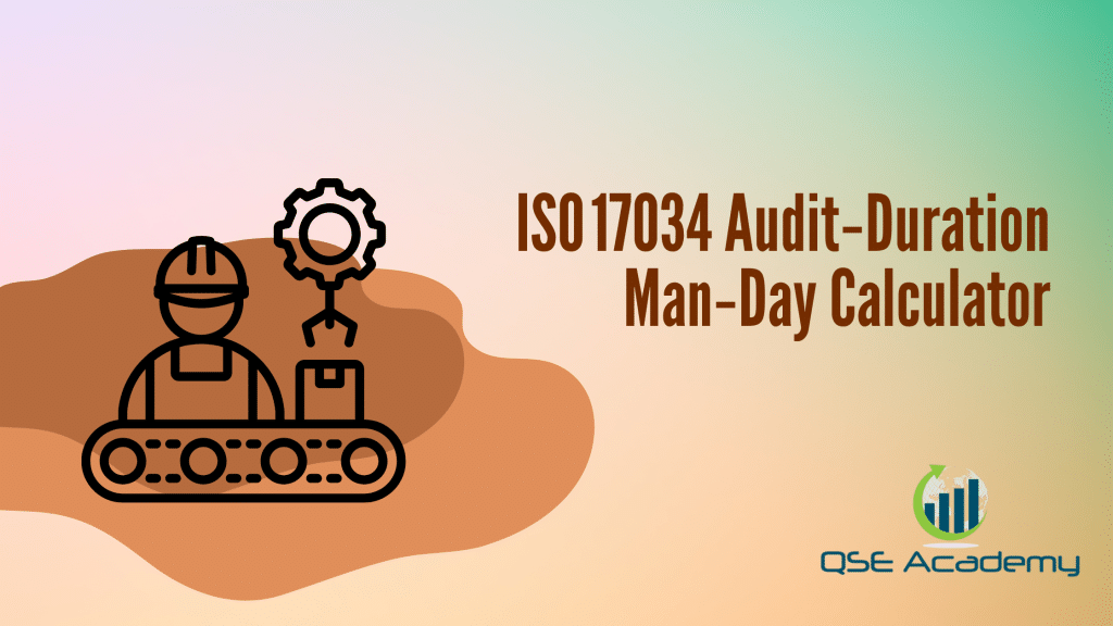 ISO 17034 Audit‑Duration Man‑Day Calculator - Qse academy