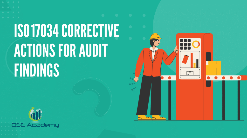 ISO 17034 Corrective Actions for Audit Findings - Qse academy