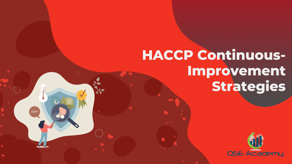 HACCP Continuous‑Improvement Strategies - Qse academy
