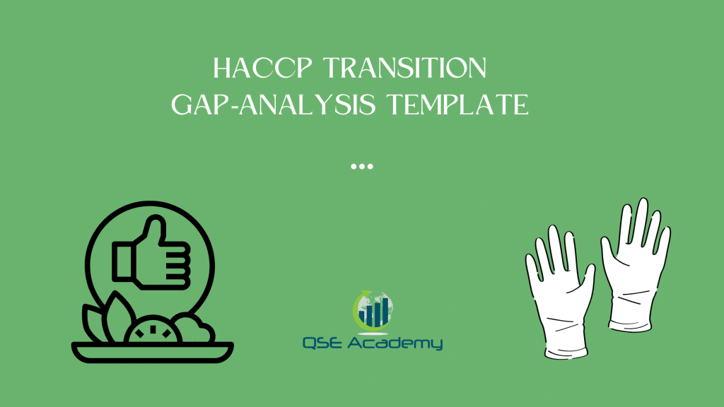 HACCP Transition Gap‑Analysis Template - Qse academy